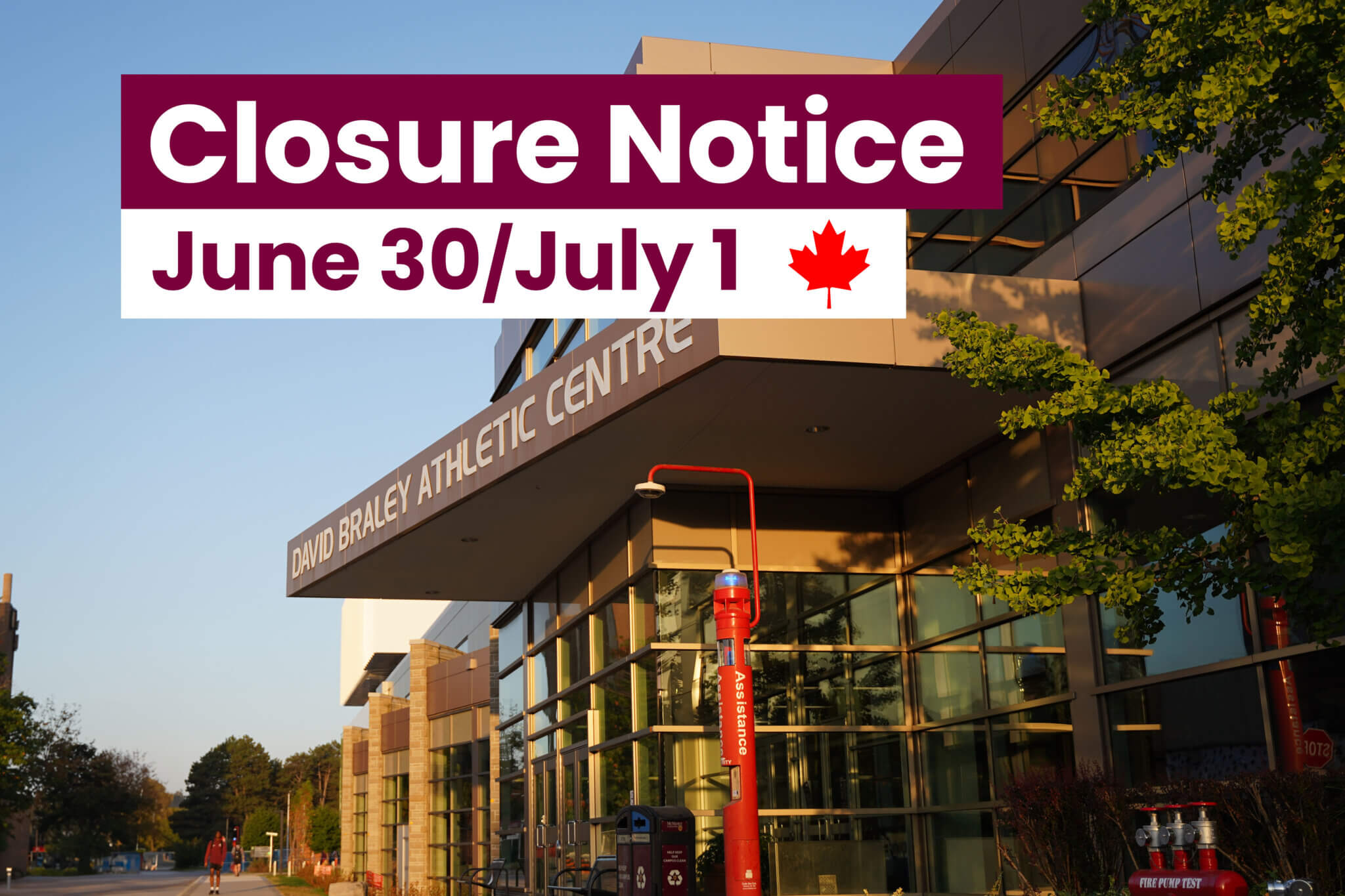 June 30 & July 1 Canada Day hours for Athletics & Recreation ...